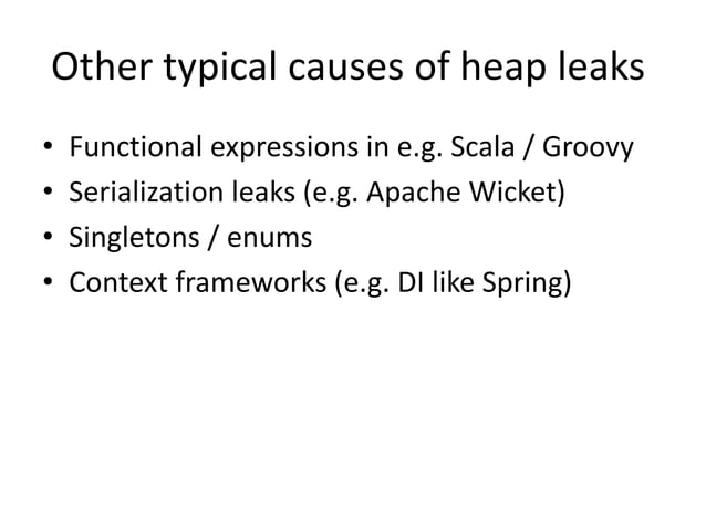 A topology of memory leaks on the JVM | PPT