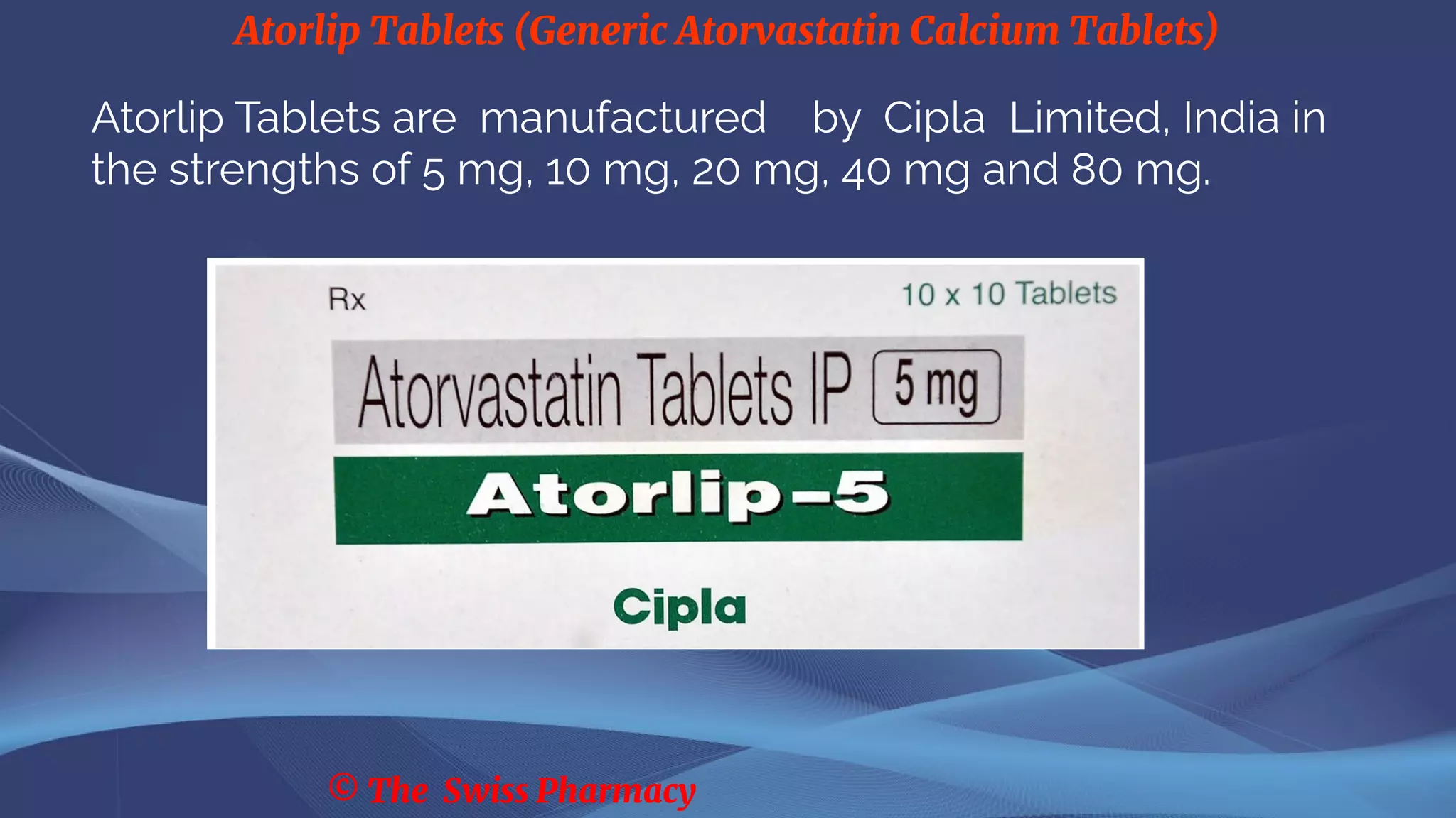 Atorlip Tablets (Generic Atorvastatin Calcium Tablets) | PDF