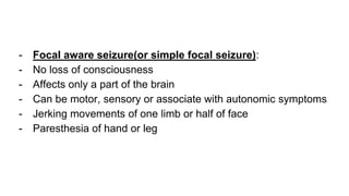 Epilepsy, status epilepticus - General Medicine - ATOT | PPTX