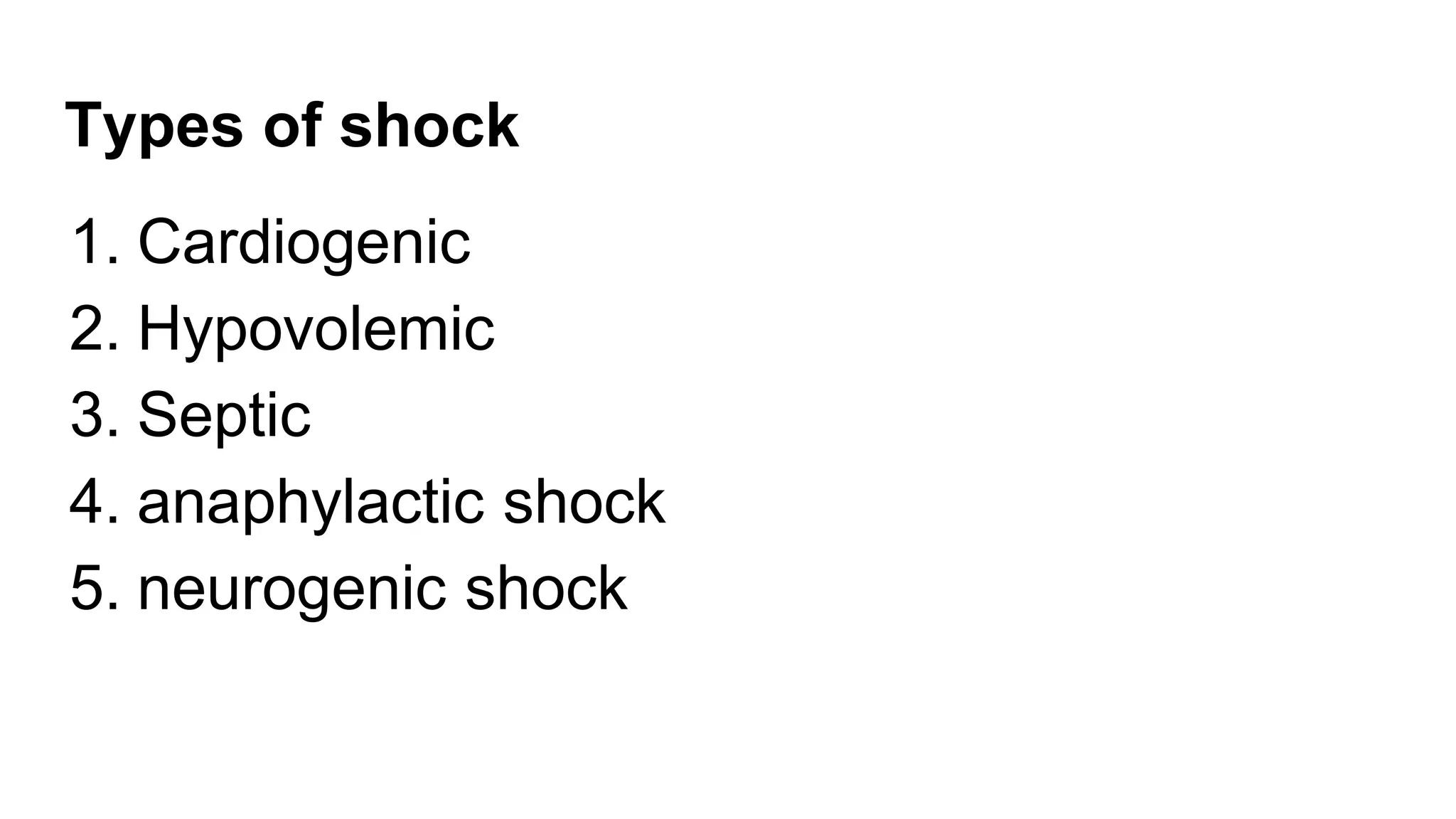 Shock: types of shock, treatment - General Medicine - ATOT | PPTX