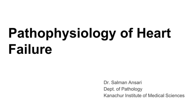 Pathophysiology of Heart Failure - Pathology - ATOT | PPTX