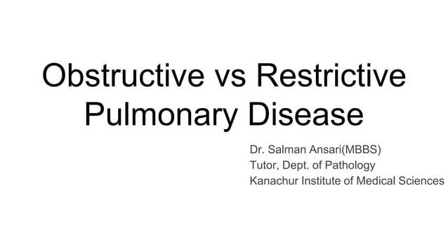 Obstructive vs Restrictive Pulmonary Disease - Pathology - ATOT | PPTX ...