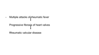 Valvular Heart Diseases, Rheumatic Heart Disease, Infective ...