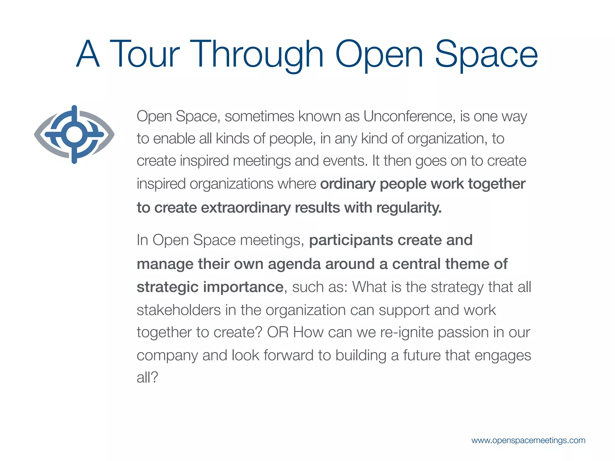 A Tour Through an Open Space Meeting | PPT