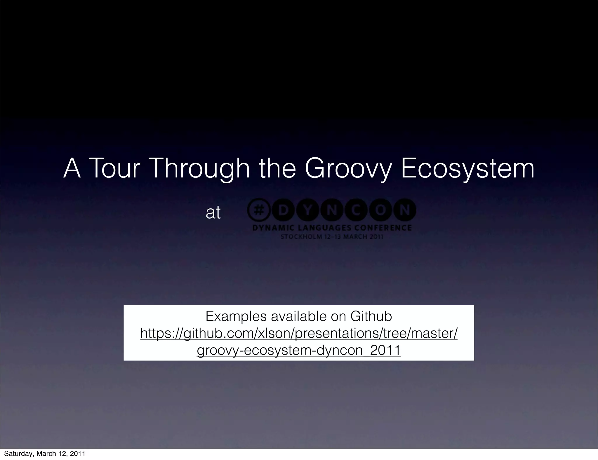 A Tour Through the Groovy Ecosystem | PDF | Programming Languages | Computing