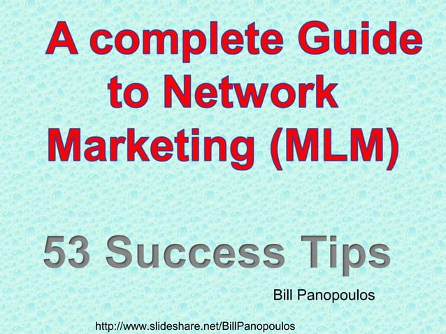 A complete Guide to Network Marketing (MLM) 53 Success Tips | PPT | Resume Writing and Advice ...