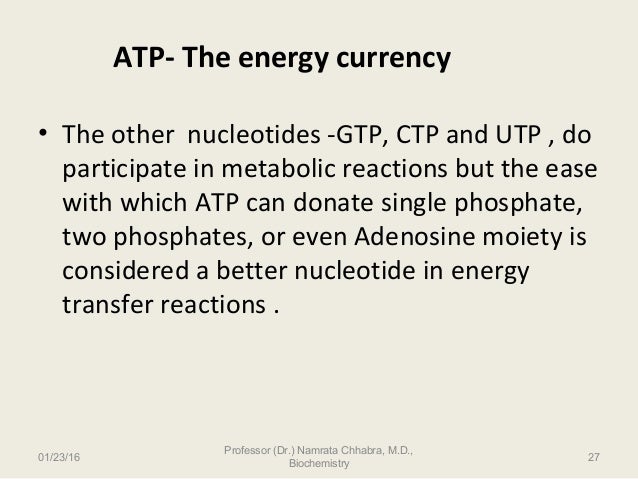 ATP- The universal energy currency of cell