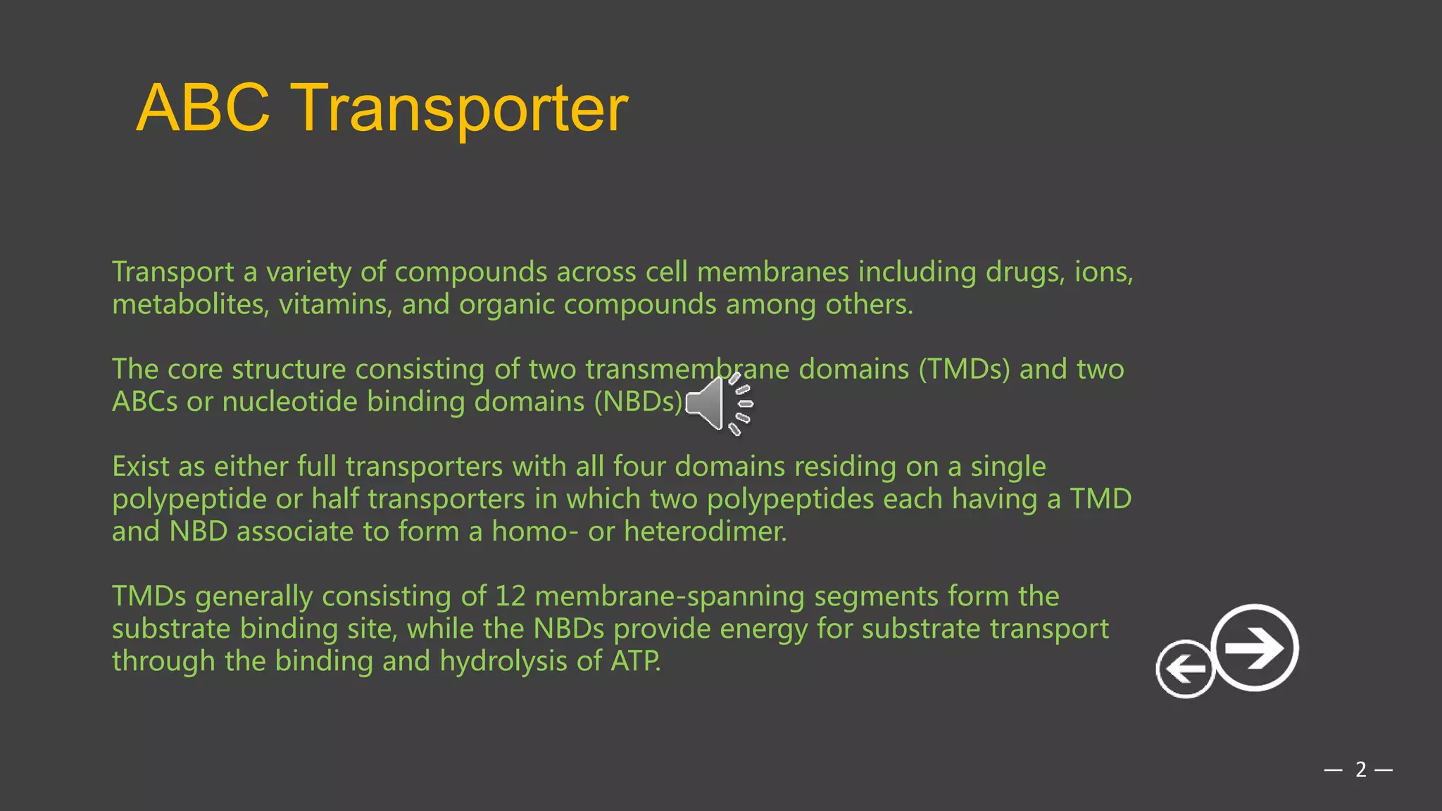 Atp binding cassette (abc) transporter | PPTX
