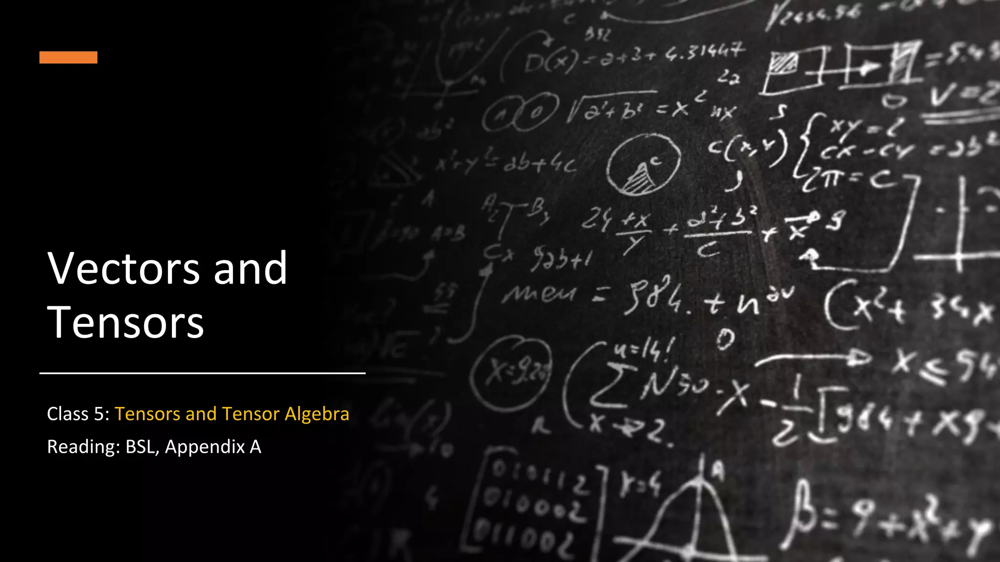 ATP Class 05 Vectors and Tensors 3 (1).pptx