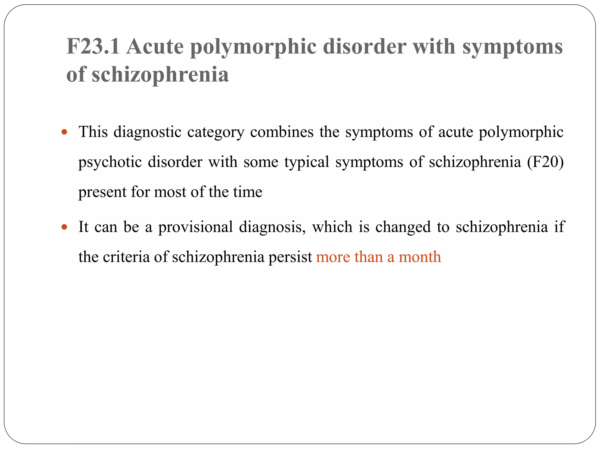 Acute and transient Psychotic Disorder | PPTX