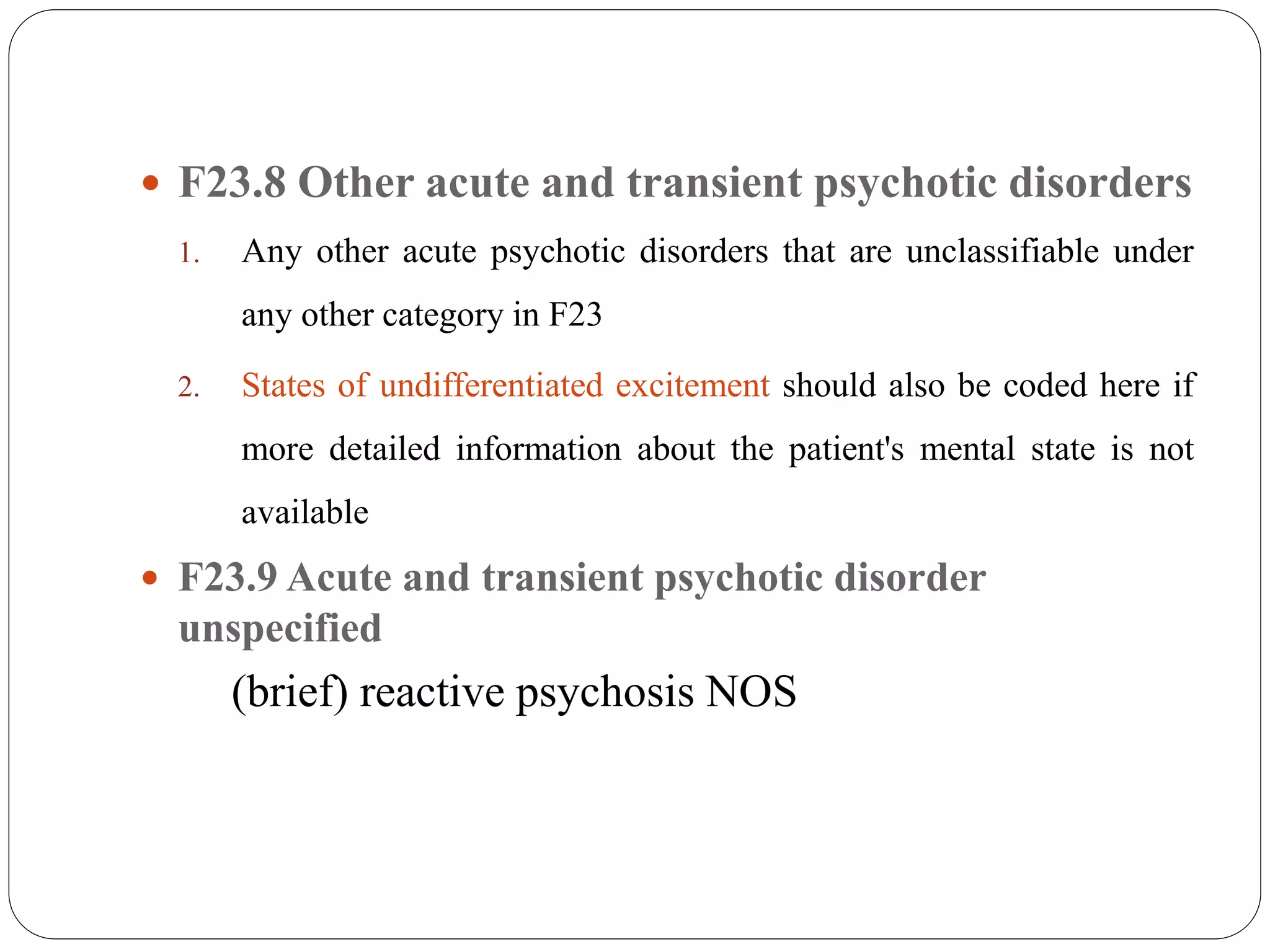 Acute and transient Psychotic Disorder | PPTX