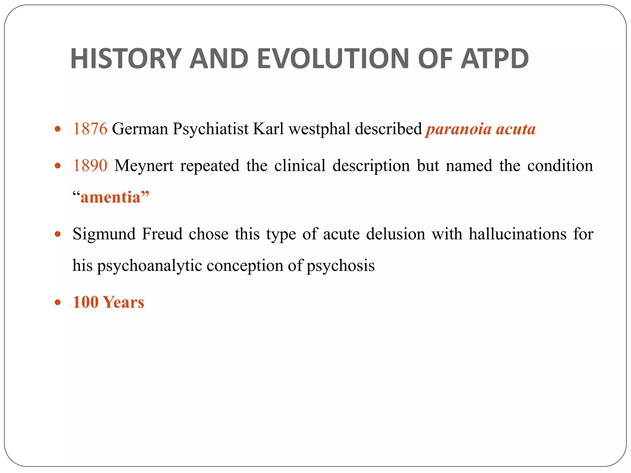 Acute and transient Psychotic Disorder | PPTX