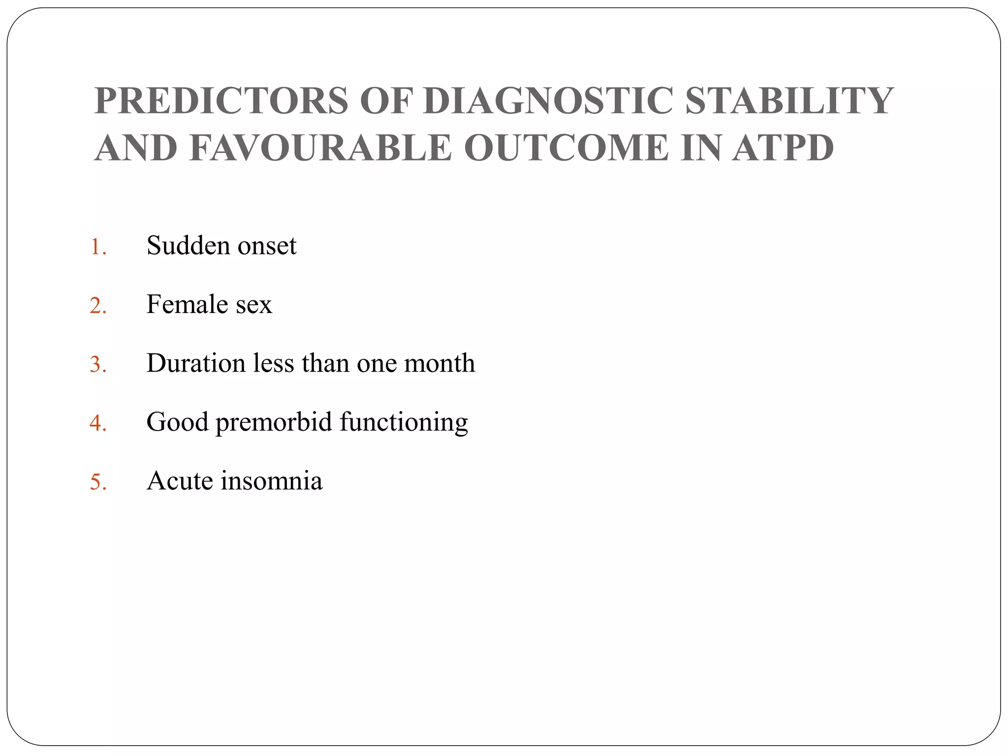 Acute and transient Psychotic Disorder | PPTX