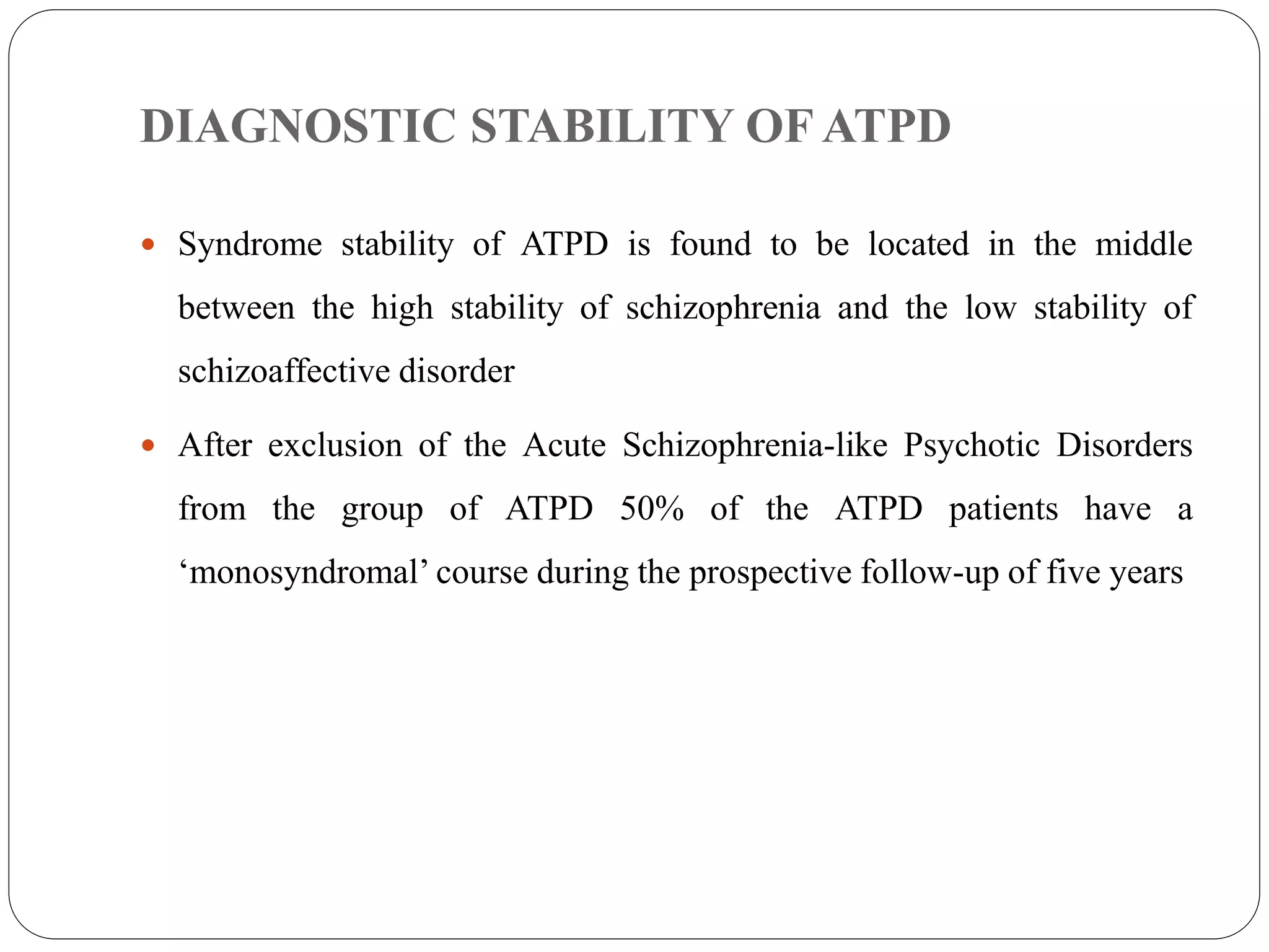Acute and transient Psychotic Disorder | PPTX