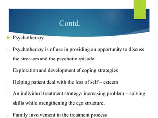 Psychosis, Acute Transient Psychotic Disorder | PPTX