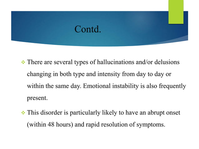 Psychosis, Acute Transient Psychotic Disorder | PPTX