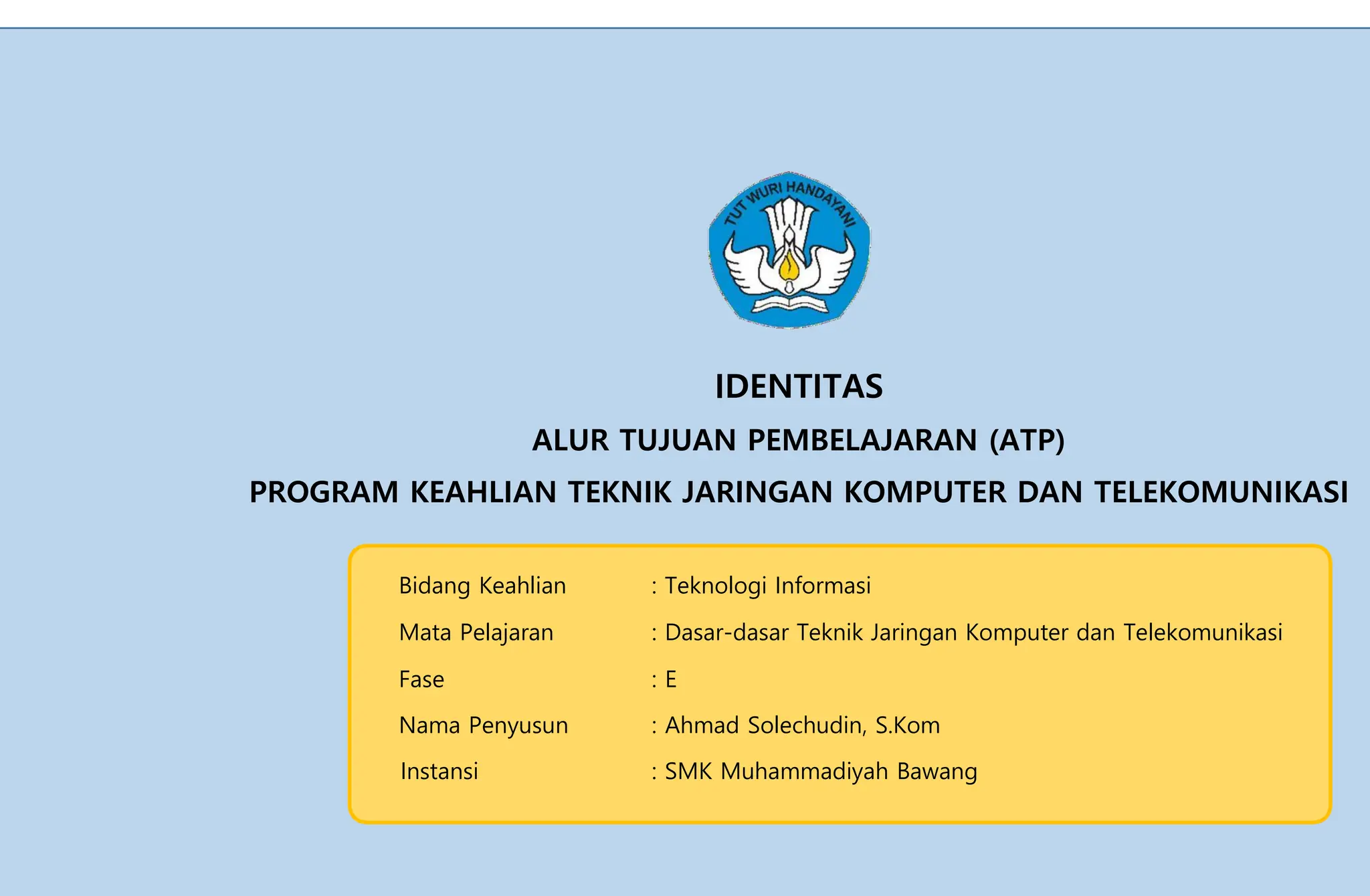 ATP DASAR DASAR TJKT FASE_E ok .pdf