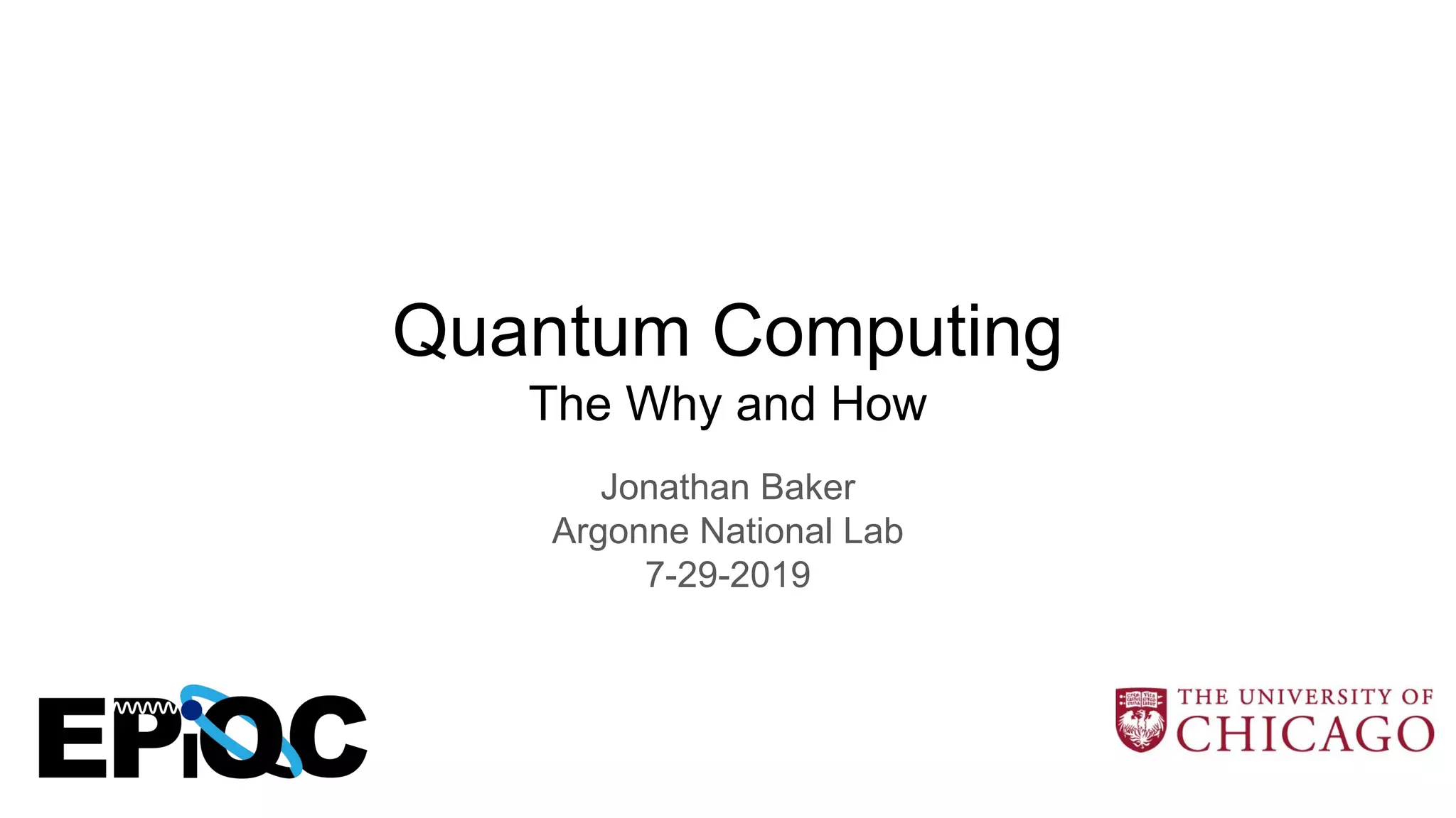 Quantum Computing: The Why and How | PDF