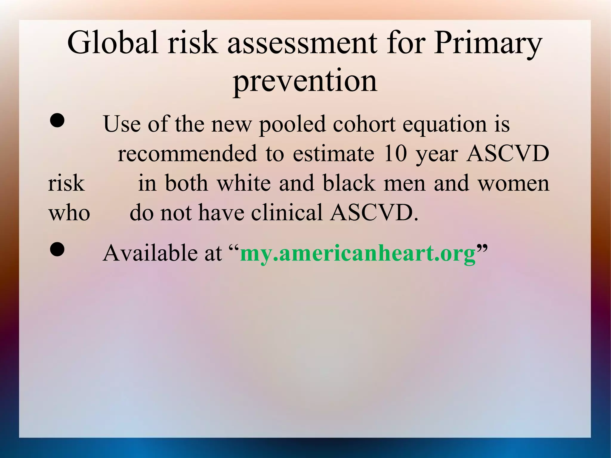 ATP IV Guideline for Blood cholesterol level | PPT