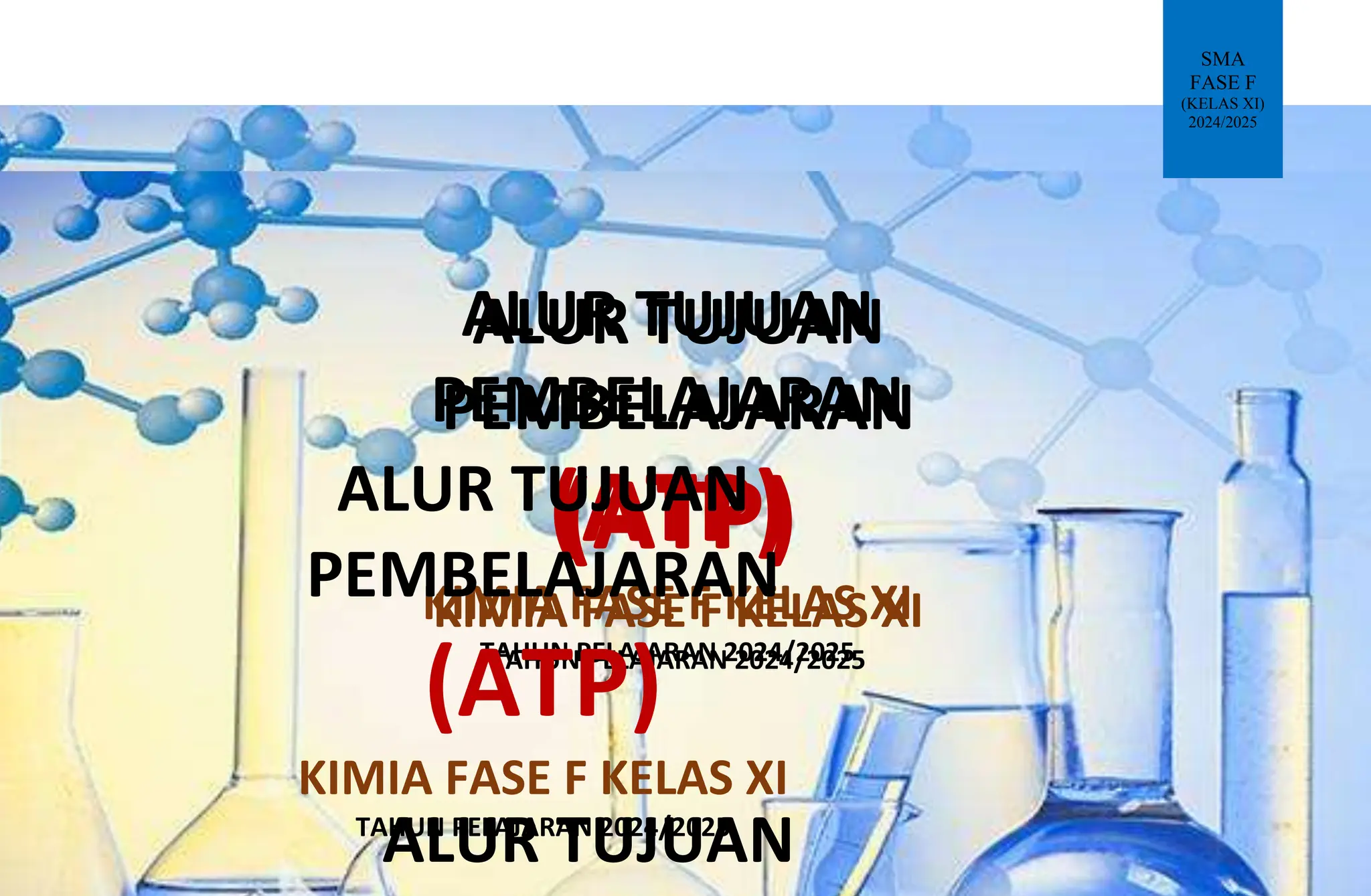 Alur tujuan pembelajaran Kimia Fase F Kelas XI TH 24.docx