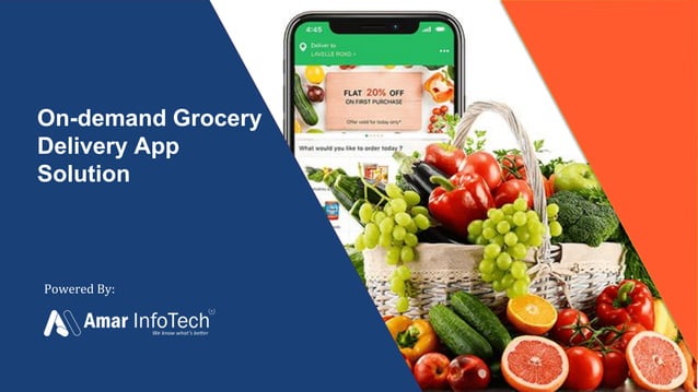 Grocery Delivery App Solution | PPT