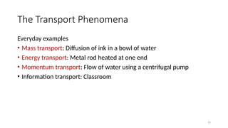 Advance Transport Phenomena Logistics and Overview.pptx