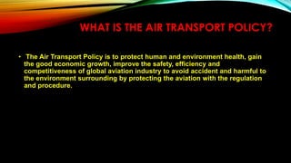 ATP_PBL1_introduction of air transport policy | PPTX