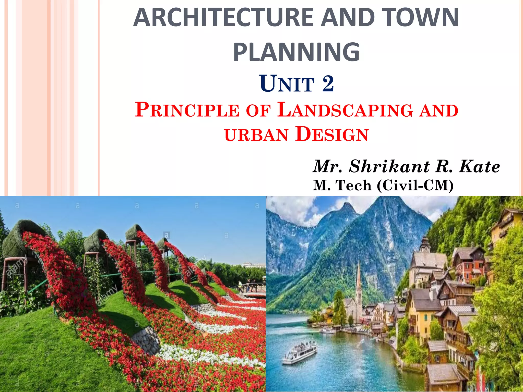 Architecture and town planning _Unit 2 _SPPU_principle of landscaping ...