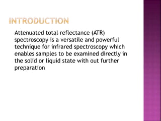 ATR-IR of chemistry of technology of india 1.pptx