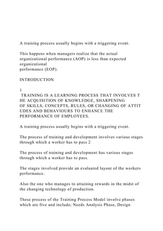 A training process usually begins with a triggering event..docx