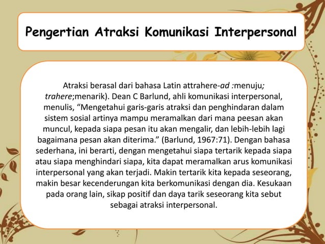 Persentase Atraksi dlm komunikasi interpersonal dan hubungan ...