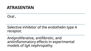atrasentan in Kidney disease Journal.pptx