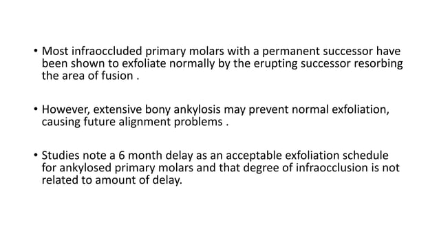 A treatment decision making model for infraoccluded primary molars ...