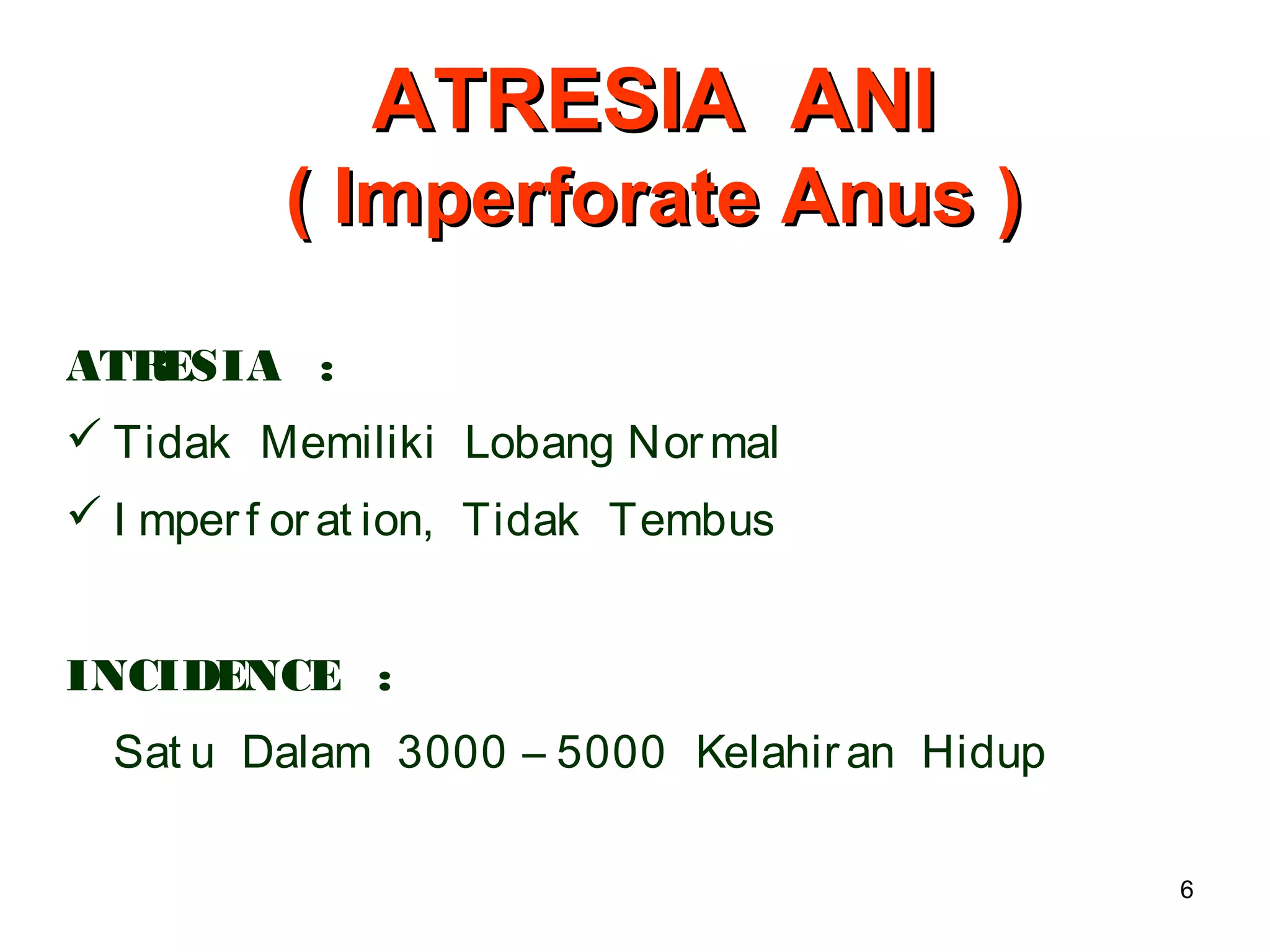 Atresia ani | PPT