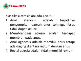 atresia ani merupakan suatu hal yan perlu di perhatikan | PPT