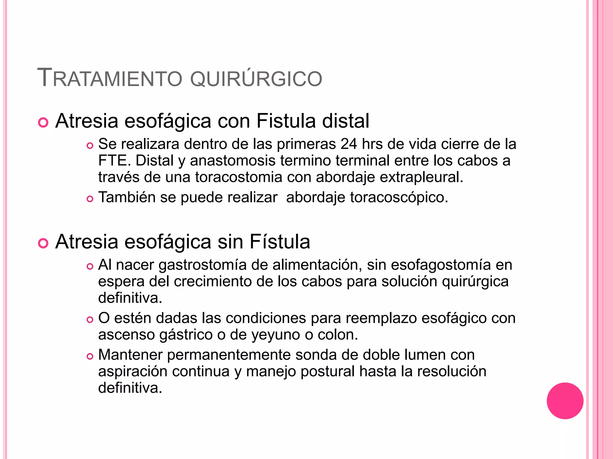 Atresia esofagica fistula traqueoesofagica | PPTX