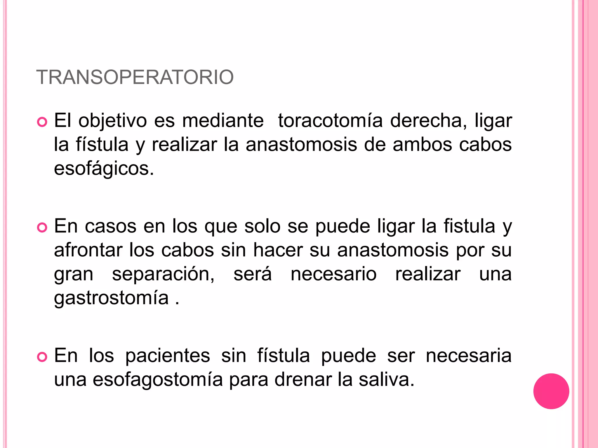 Atresia esofagica fistula traqueoesofagica | PPTX