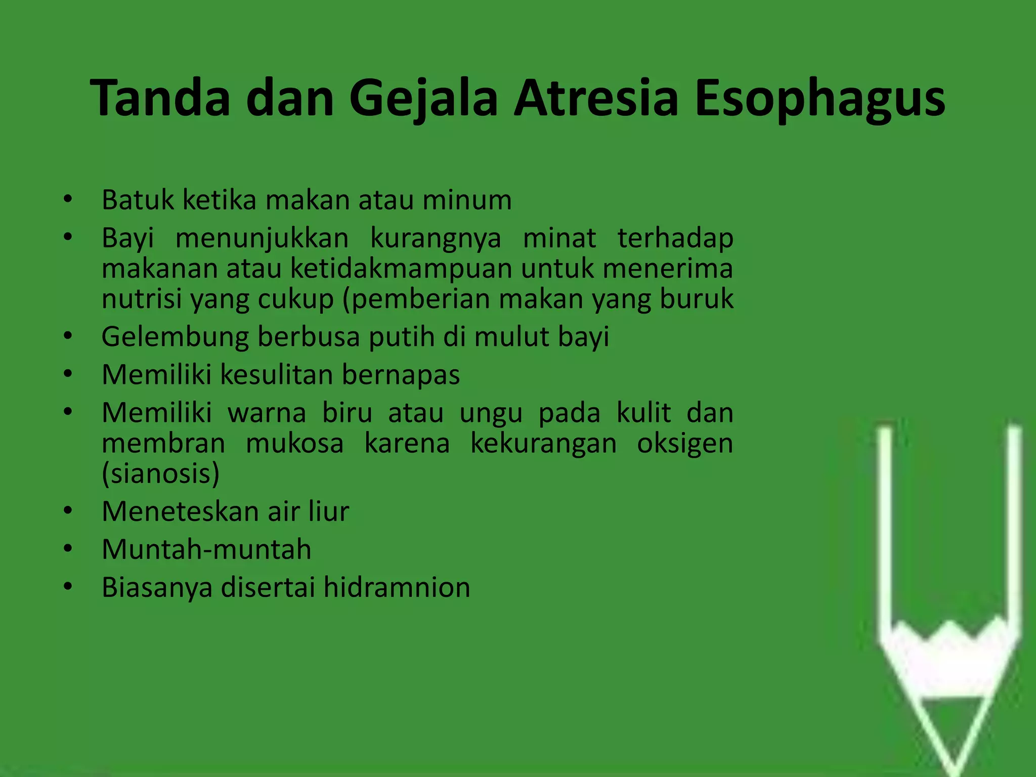Atresia Esofagus | PPTX