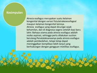 Atresia Esofagus | PPTX