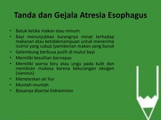 Atresia Esofagus | PPTX