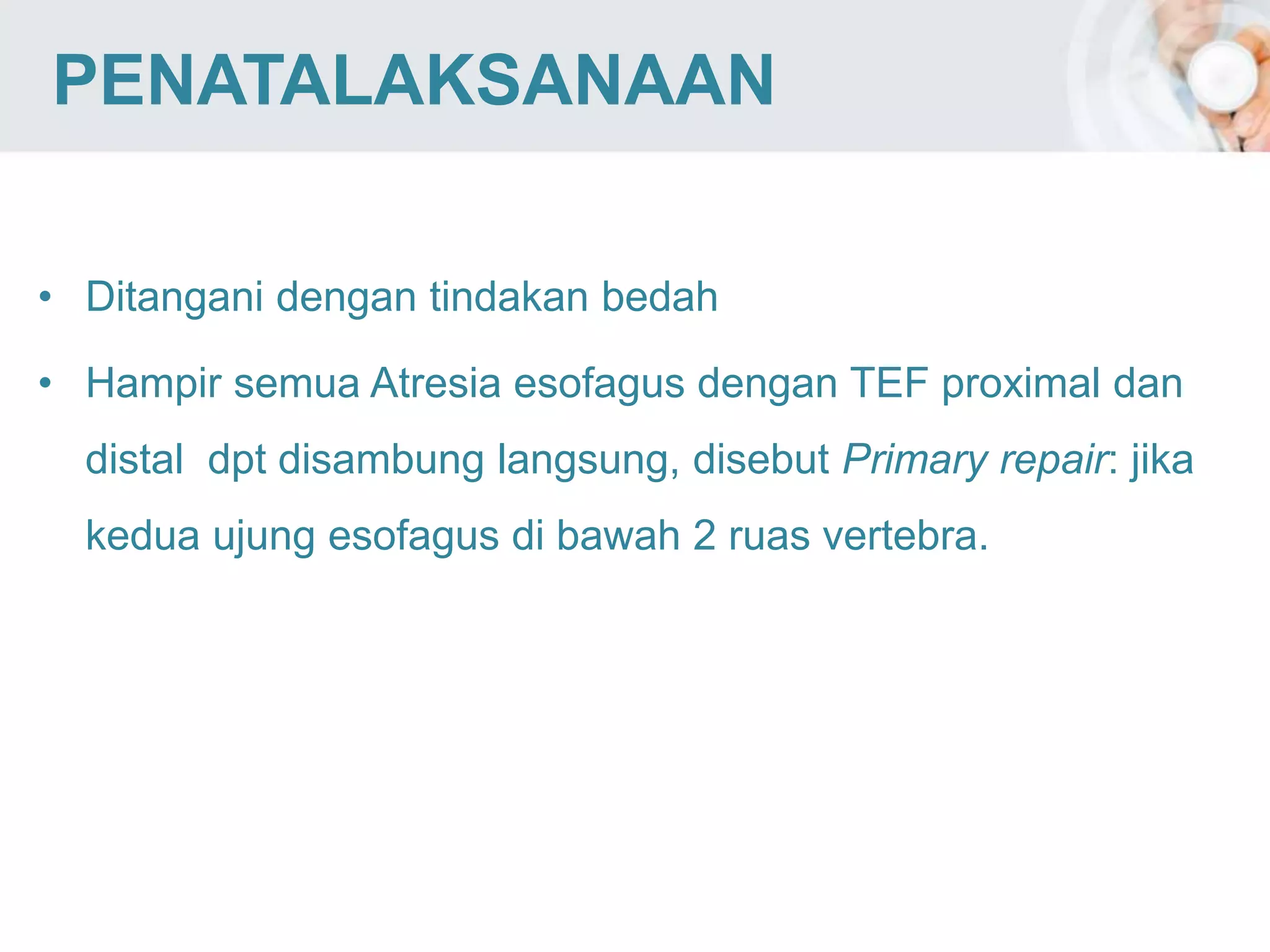 Atresia esofagus | PPTX