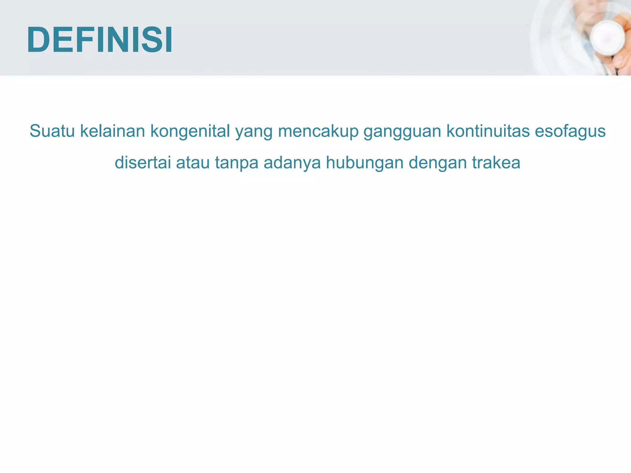 Atresia esofagus | PPTX