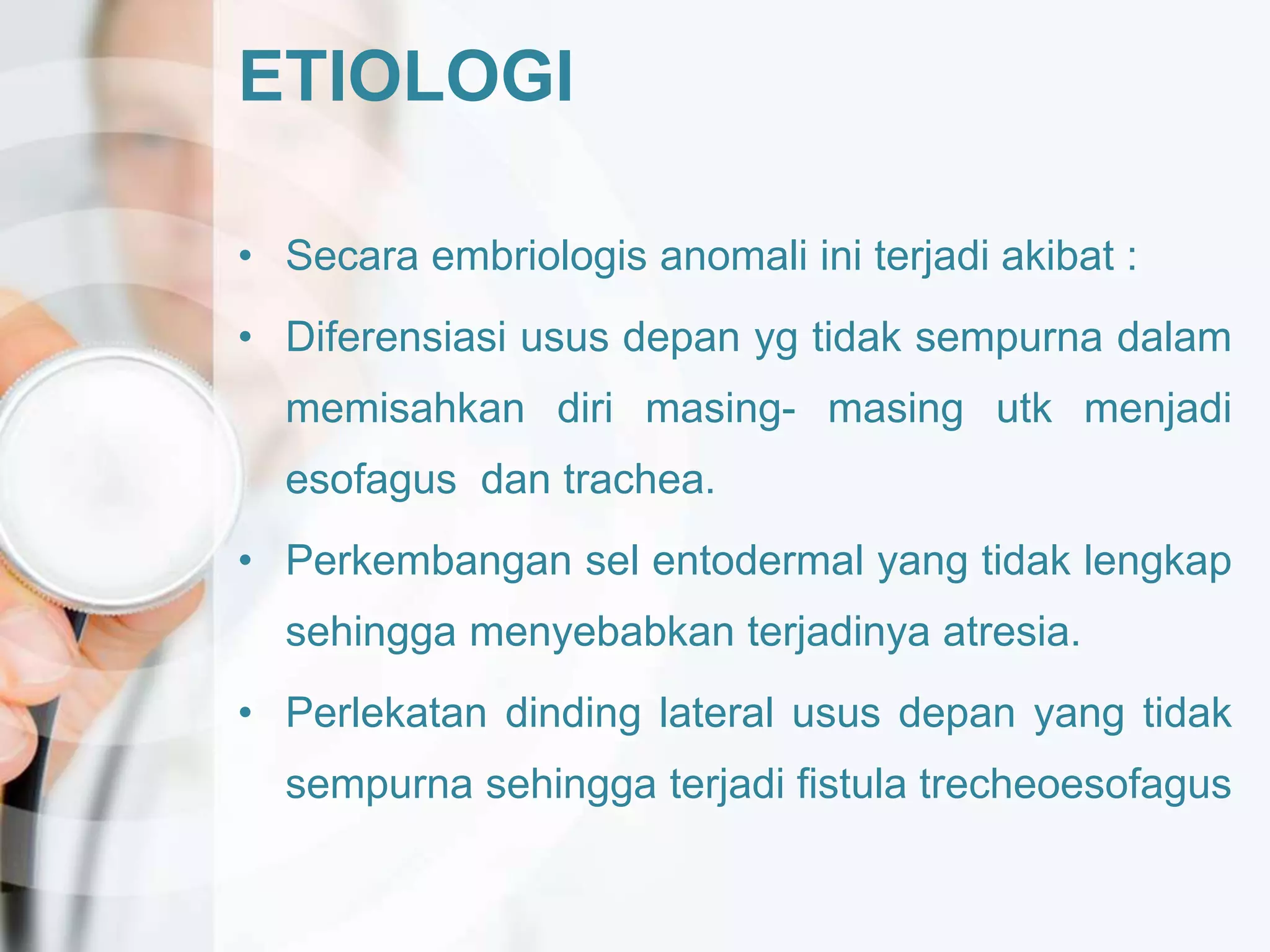 Atresia esofagus | PPTX