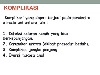Atresia rekti (khoirunnisa.khusnul. kurnia) | PPT