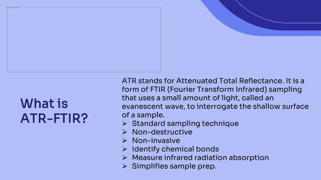 Characterization of biomaterials:ATR FTIR Technology | PPTX