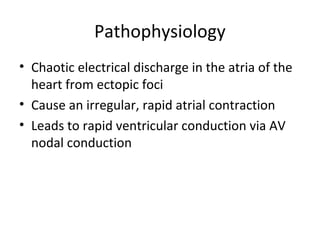 Atrial Fibrillation Pathophysiology