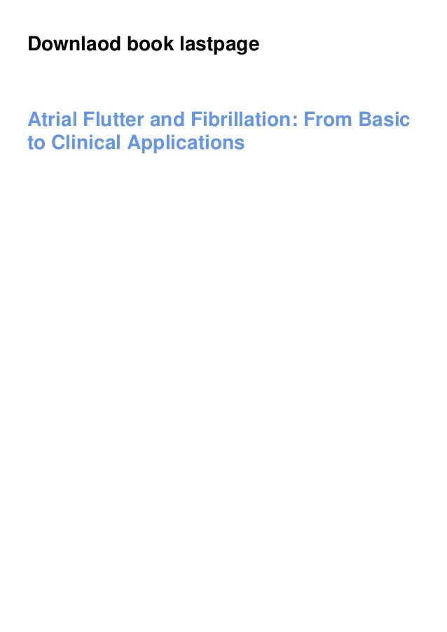 pdf-atrial-flutter-and-fibrillation-from-basic-to-clinical