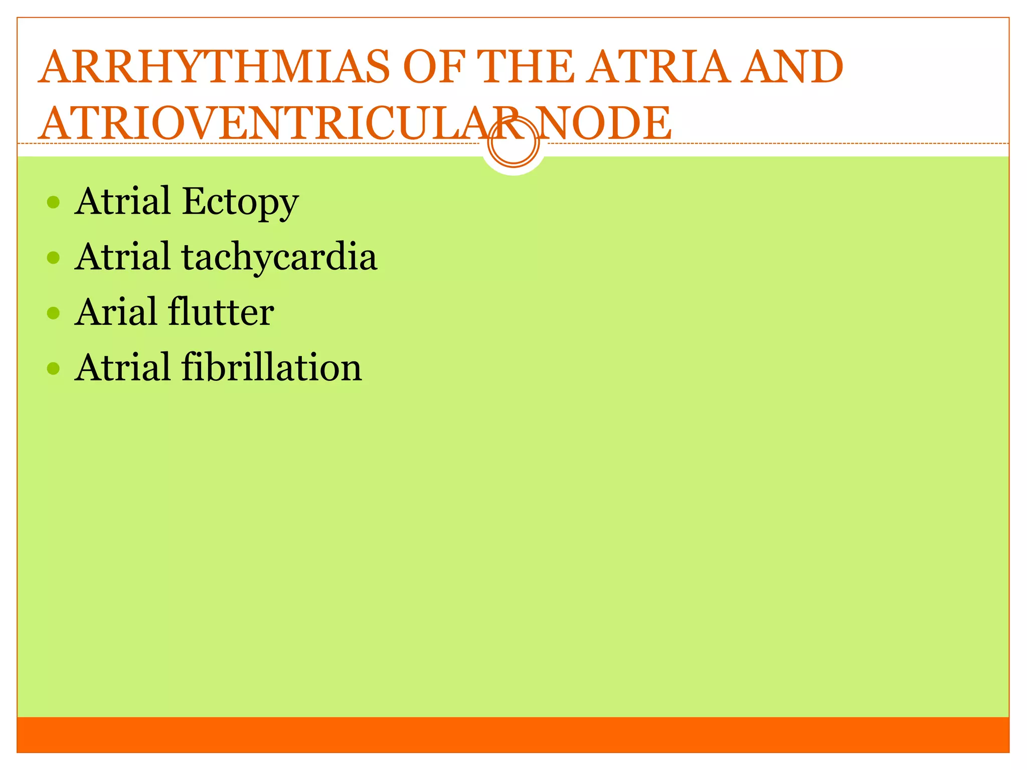Atrial arrhythmias(2) | PPT