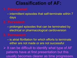 Atrial ﬁbrillation review of principles | PPTX | Heart and ...