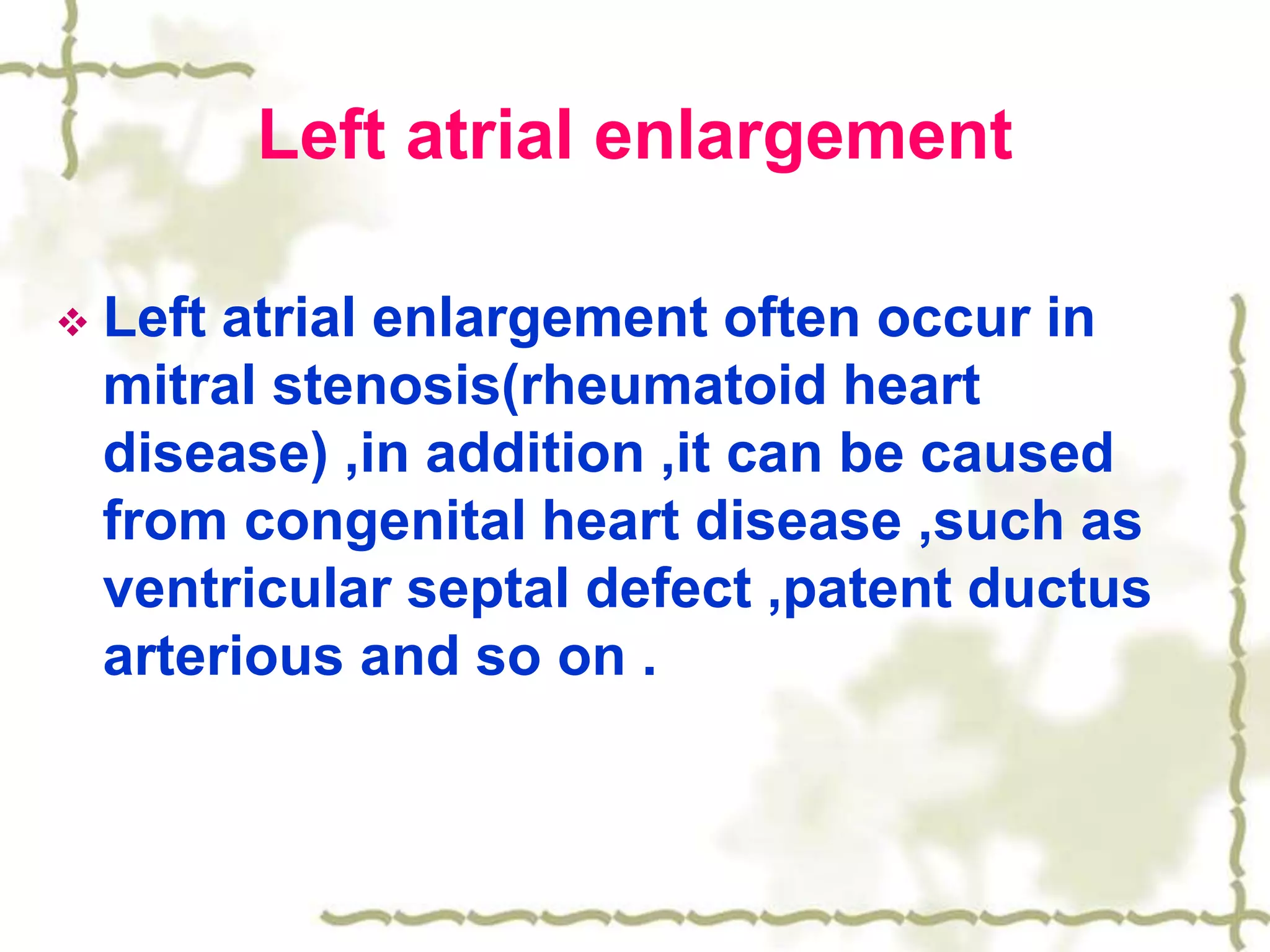 Atrial enlargement and ventricular.ppt